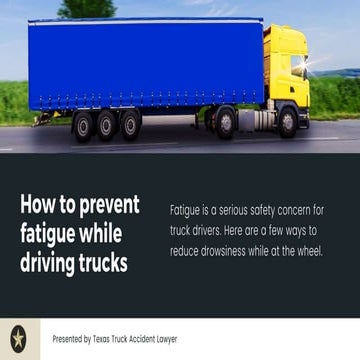 How to Prevent Fatigue While Driving Trucks | PPT