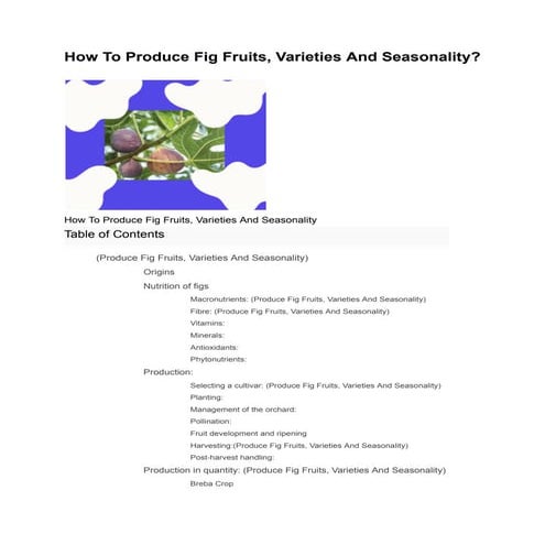 How To Produce Fig Fruits, Varieties And Seasonality.pdf