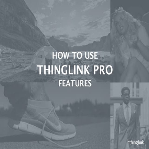 How to ThingLink Pro features | PPT