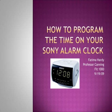 Program your Sony alarm clock | PPTX