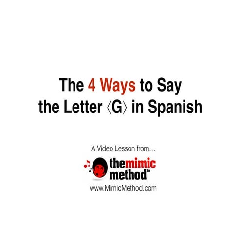 How to Pronounce G in Spanish | PDF