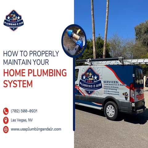 HOW TO PROPERLY MAINTAIN YOUR HOME PLUMBING SYSTEM | PDF