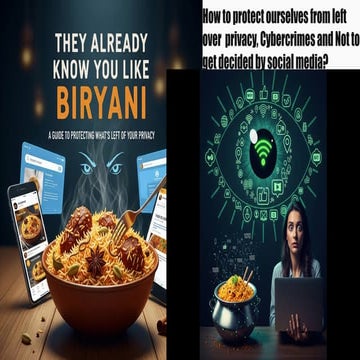 How to protect ourselves from left over privacy, Cybercrimes and Not to ...