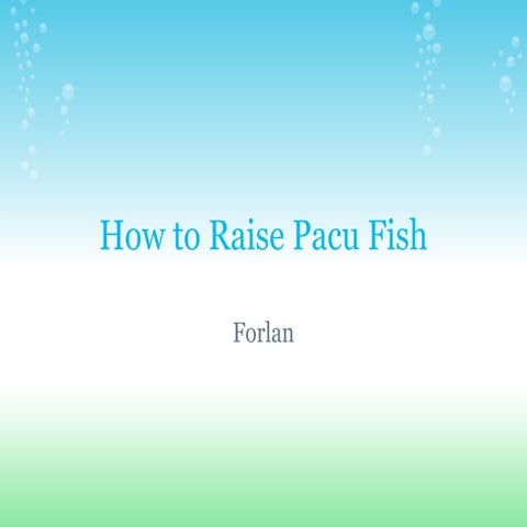 How to raise_pacu_fish | PDF
