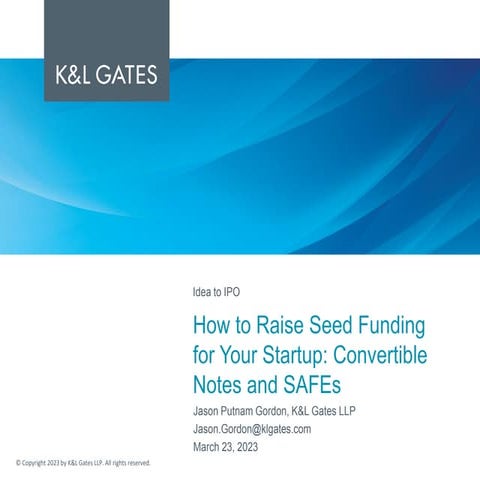 How to Raise Seed Funding for Your Startup Convertible Notes and SAFEs ...