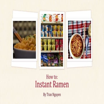How to: Instant Ramen | PPTX