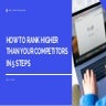 How to rank higher than your competitors in 5 steps.pdf