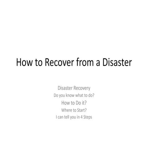 How to recover from a disaster | PPT