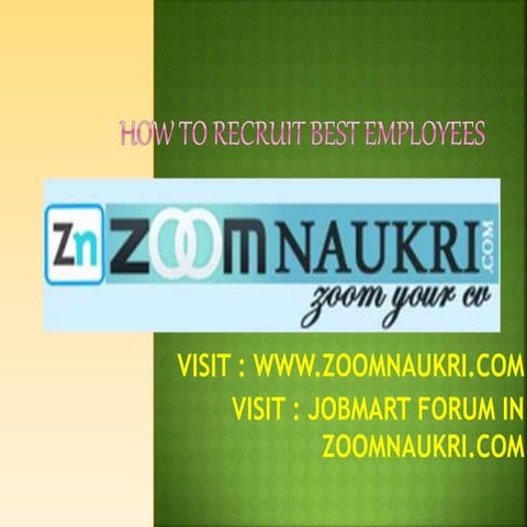 How to recruit best employees | PPT