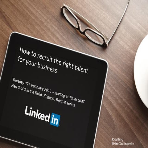 How to Recruit Effectively on LinkedIn | PDF