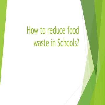 How to reduce food waste in Schools.pptx