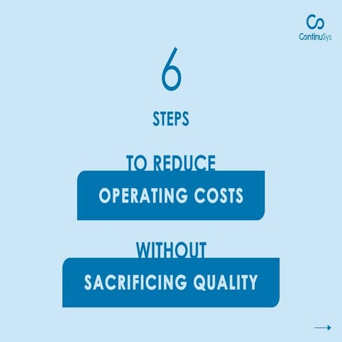 How to Reduce Operating Costs Without Sacrificing Quality | PPT