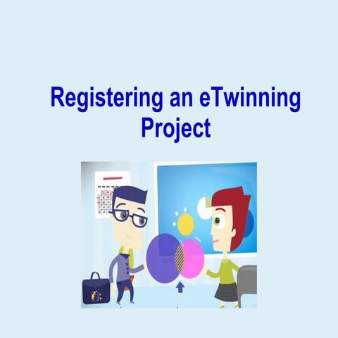 Registering an eTwinning project | PPT