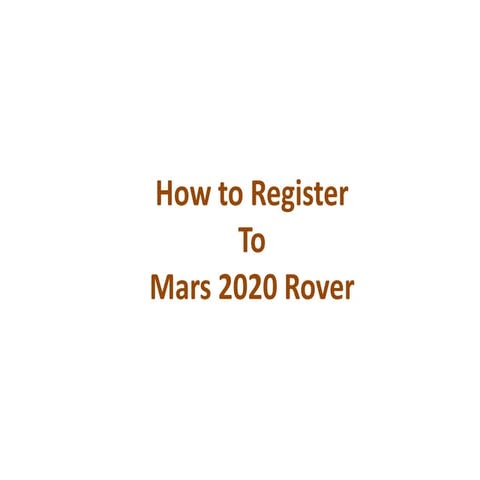 Mars mission 2020 registration | PPTX