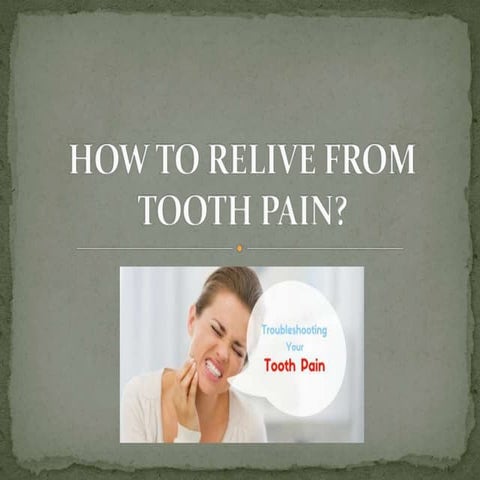 Why Does Tooth Pain Feel Worse at Night? | PPTX