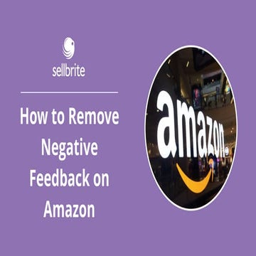 How to Remove Negative Feedback on Amazon | PDF