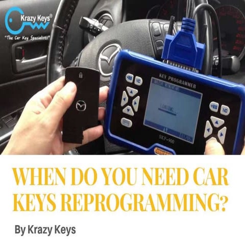 How to Reprogram your Automotive Keys? | Krazy Keys | PPTX