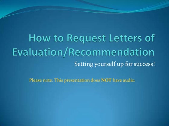 Requesting Letters of Evaluation | PPT