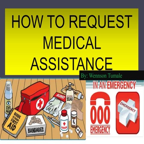 How to request medical assistance | PPTX