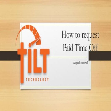 How to request Paid Time Off.pptx