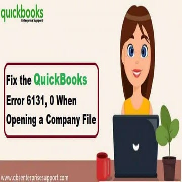 How to Resolve QuickBooks Error 6131.pptx