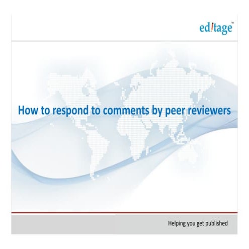 How to respond to comments by peer reviewers | PDF