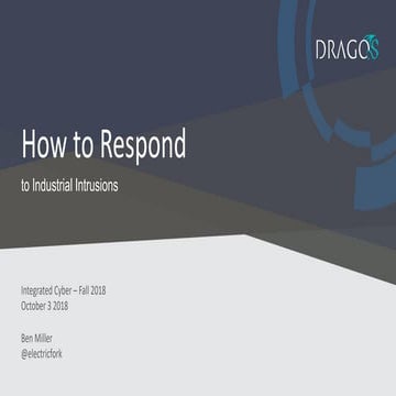How to Respond to Industrial Intrusions | PPT
