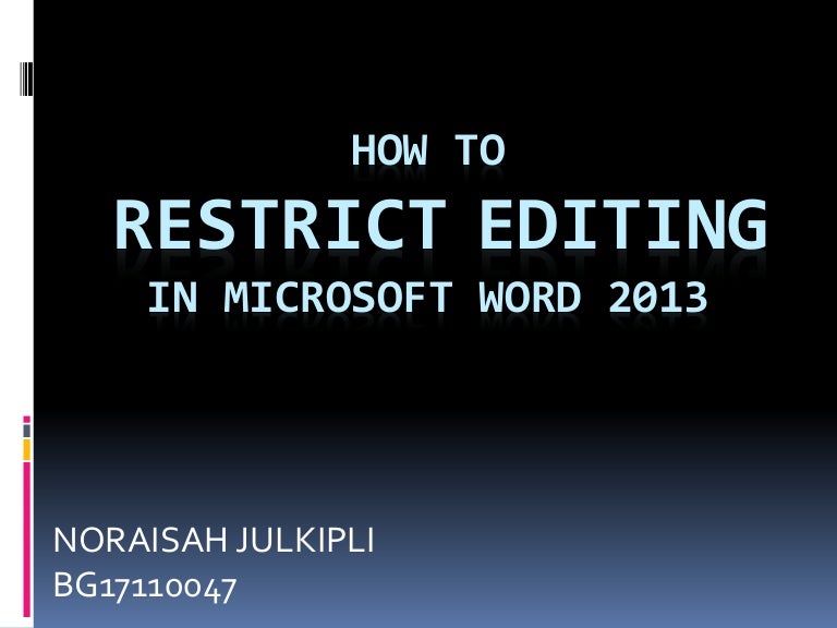 How To Restrict Editing In Microsoft Word 2013 how-to-restrict-editing-in-microsoft-word-2013