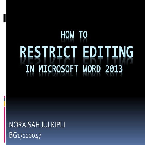 How To Restrict Editing In Microsoft Word 2013 Ppt