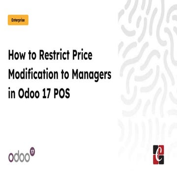 How To Restrict Price Modification To Managers In Odoo 17 Pos Ppt