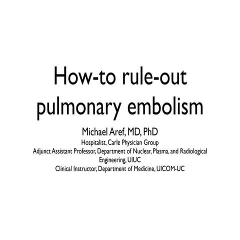 How to rule out pulmonary embolism | KEY