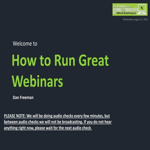 How to Run Great Webinars Workshop | PPTX | Web Conferencing | Computer ...