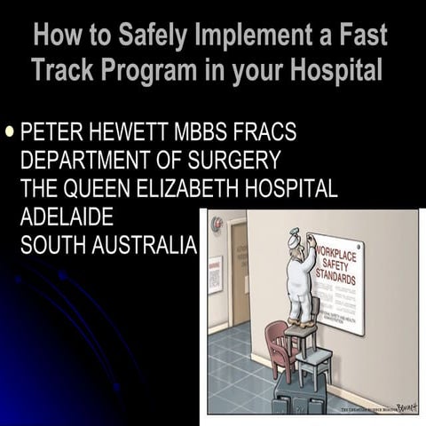 How To Safely Implement A Fast Track Program | PPT