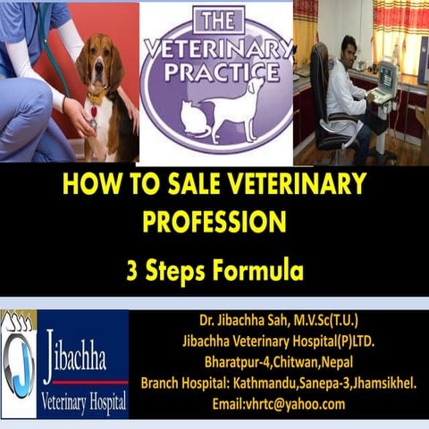 How to sale veterinary profession-Dr. Jibachha Sah | PDF
