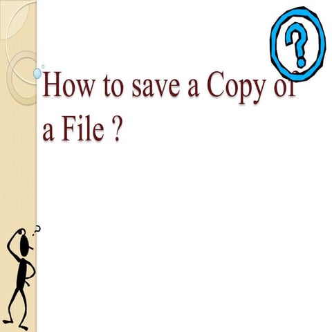 How to save a copy of a file | PPT