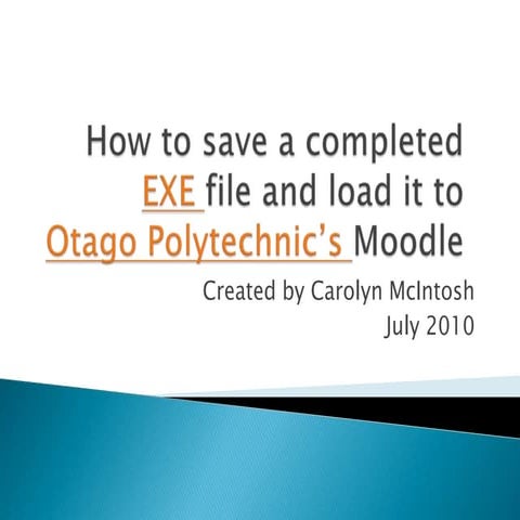 How to save exe files and load to moodle | PPTX
