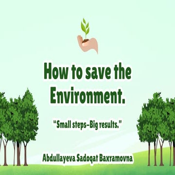 How to save the environment.pdf. this ppt reveals tips to save the ...