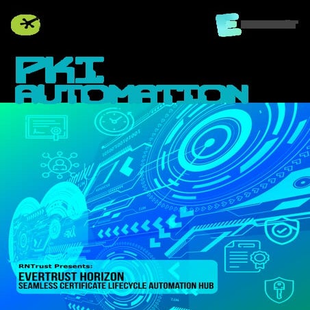 How EverTrust Horizon PKI Automation can help your business? | PDF