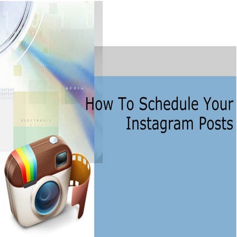 How to schedule your Instagram posts | PPT