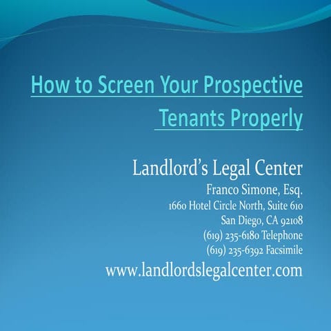 How to screen your prospective tenants properly 2013 | PPT | Government ...