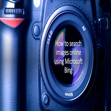 How to search images online using Microsoft Bing.pptx