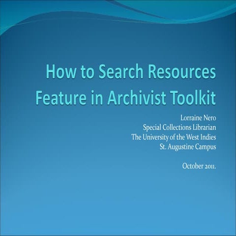 How to search the "resources" feature in archivist toolkit | PPT