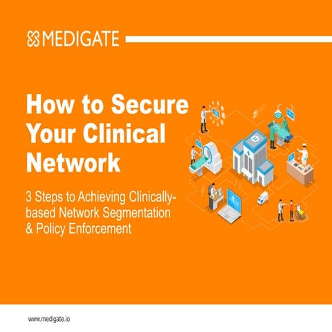 How to Secure Your Clinical Network | PDF | Information and Network ...