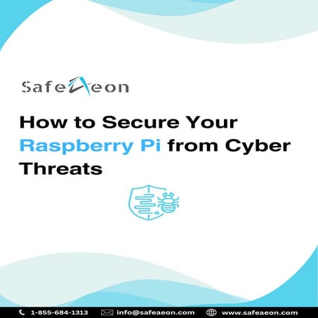 How to Secure Your Raspberry Pi from Cyber Threats.pdf