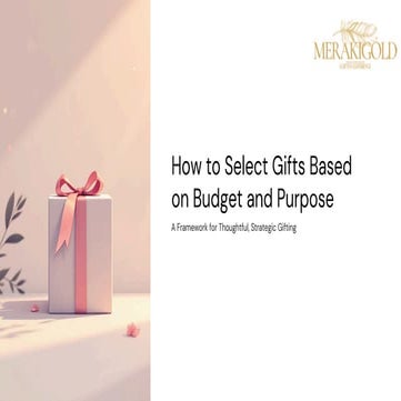 How to Select Gifts Based on Budget and Purpose | PDF
