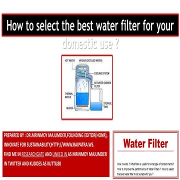 How to select the best water filter for your domestic use | PPTX