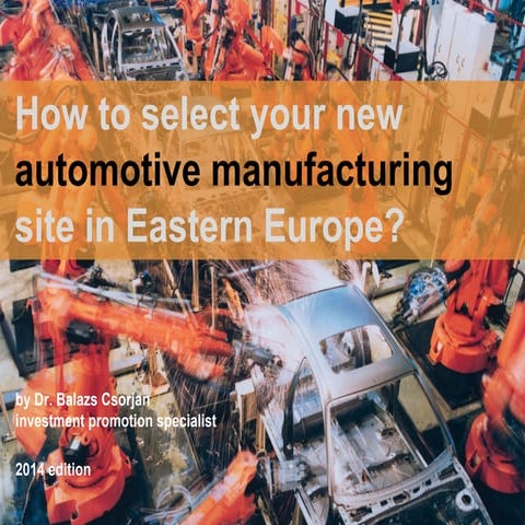 How to select your new automotive manufacturing site in eastern europe ...
