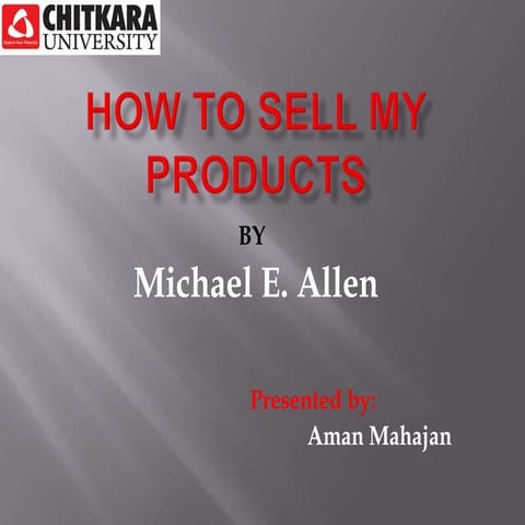 How to sell my products | PPTX