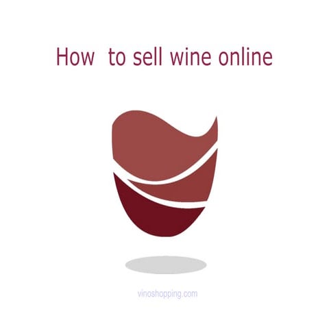 How to sell wine online | PPT