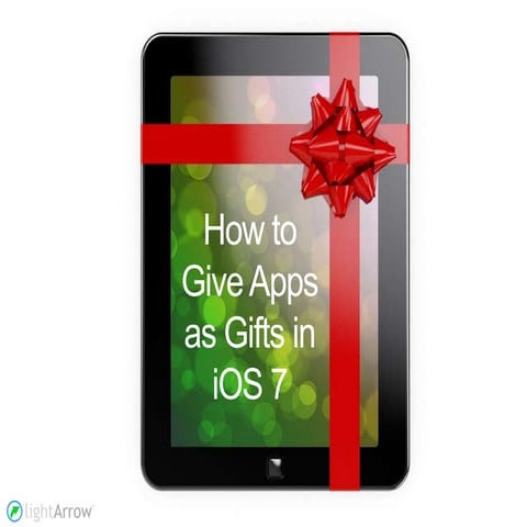How to Send an iPhone or iPad App as a Gift in iOS 7 | PPTX
